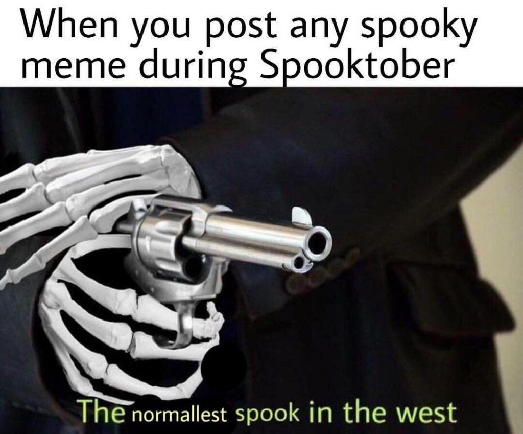 Spooky meme day 16 | Scrolller
