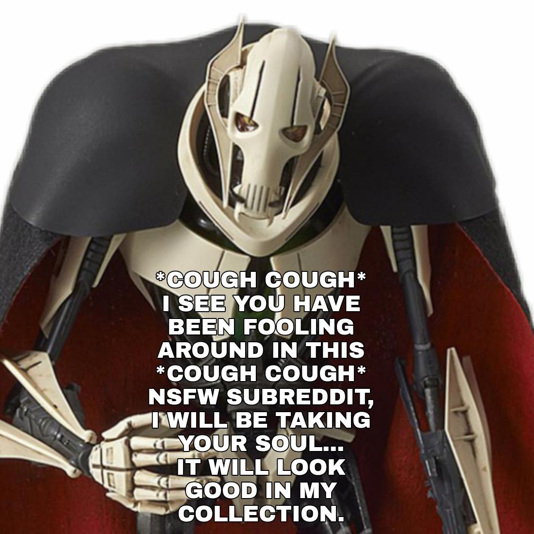 Spread the word Do Grievous's job | Scrolller