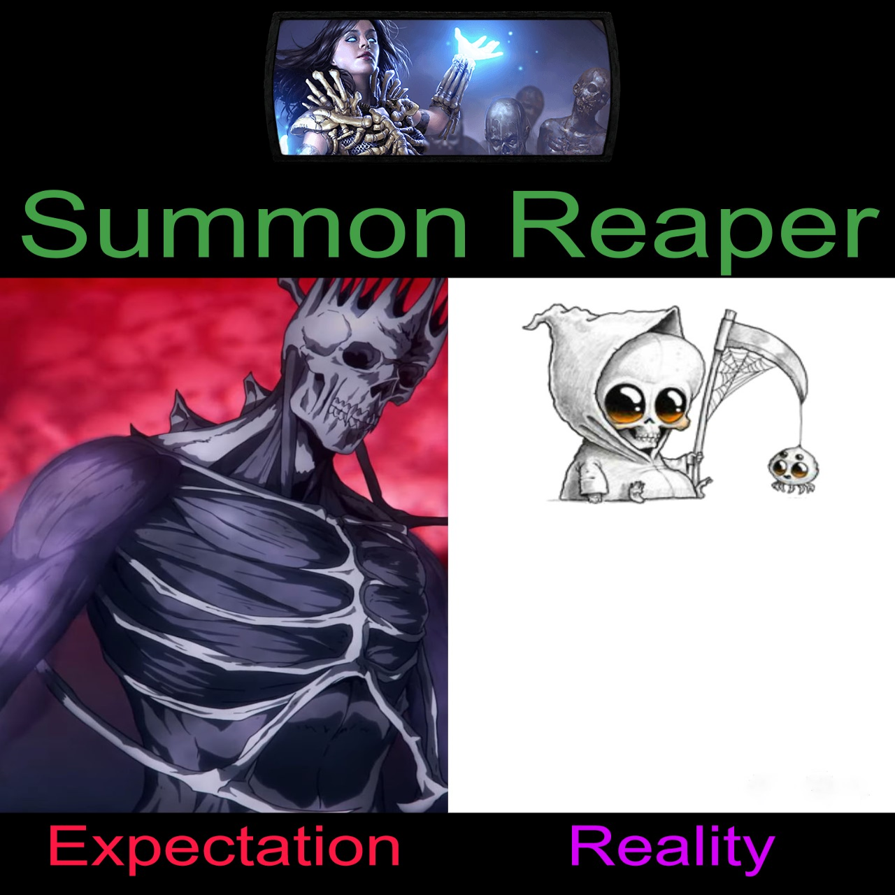 Summon Reaper:Expectation vs Reality. | Scrolller