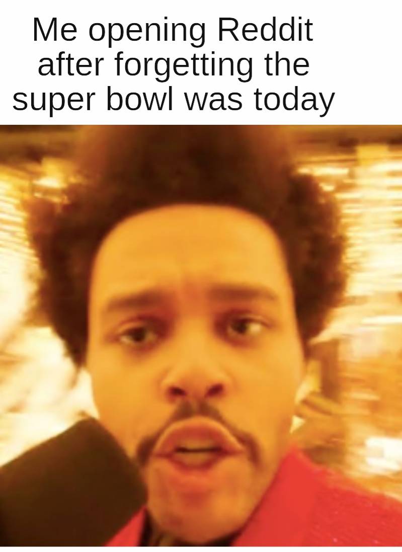 Super bowl meme go brrrrr | Scrolller