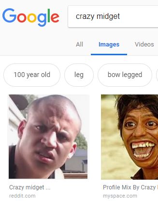 t1 is still the top google result for "crazy midget" | Scrolller