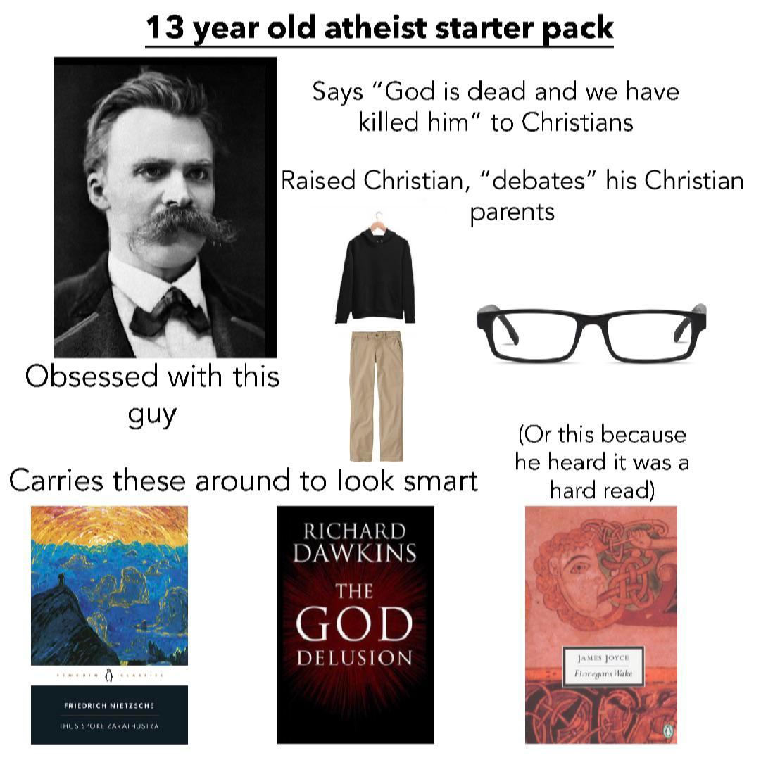 The 13 year old atheist starterpack | Scrolller