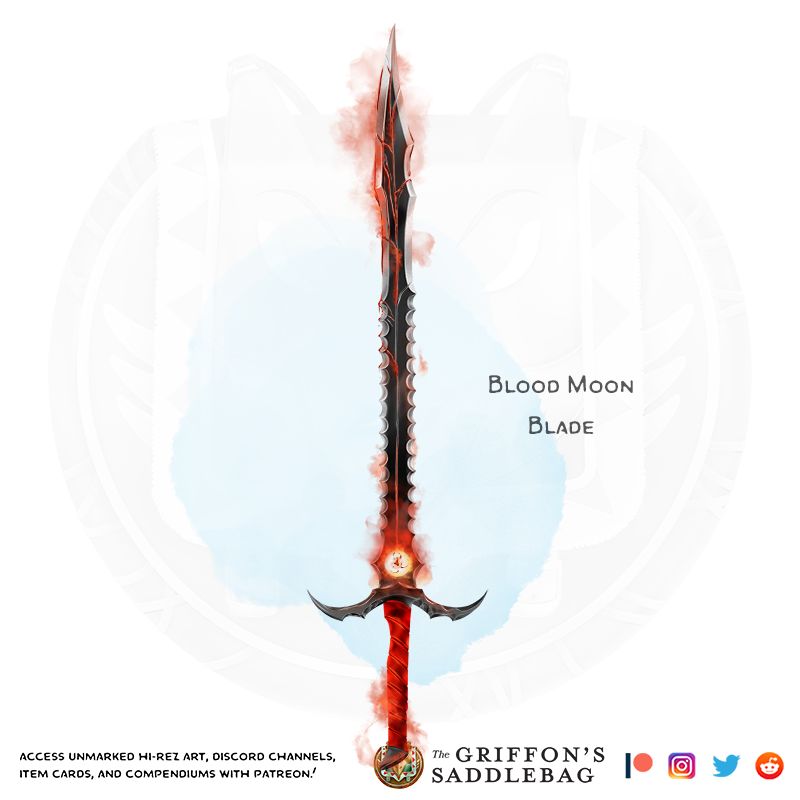 {The Griffon's Saddlebag} Blood Moon Blade | Weapon (longsword) | Scrolller