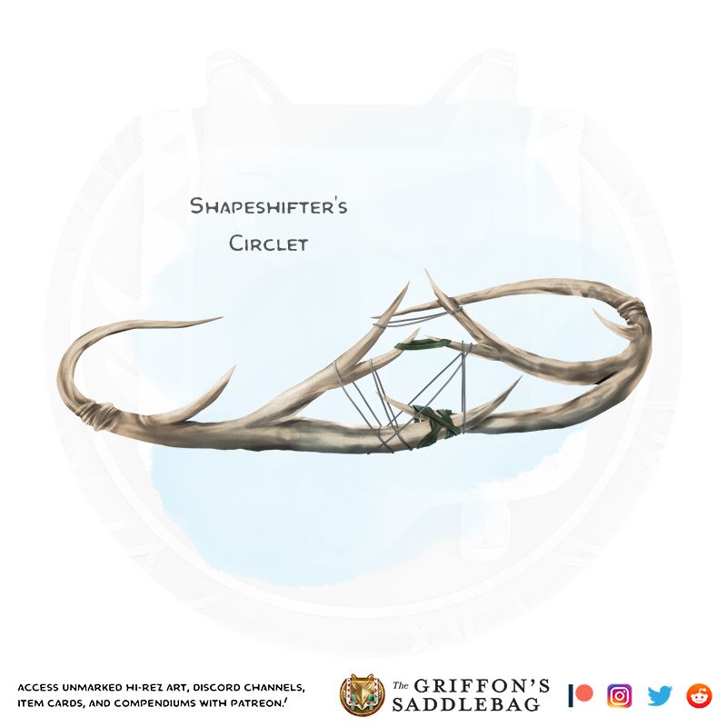 {The Griffon's Saddlebag} Shapeshifter's Circlet | Wondrous item | Scrolller