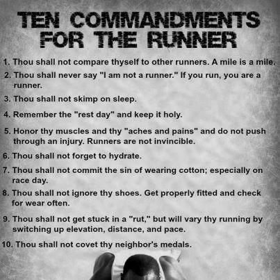 The Ten Commandments of Running. I love these. | Scrolller