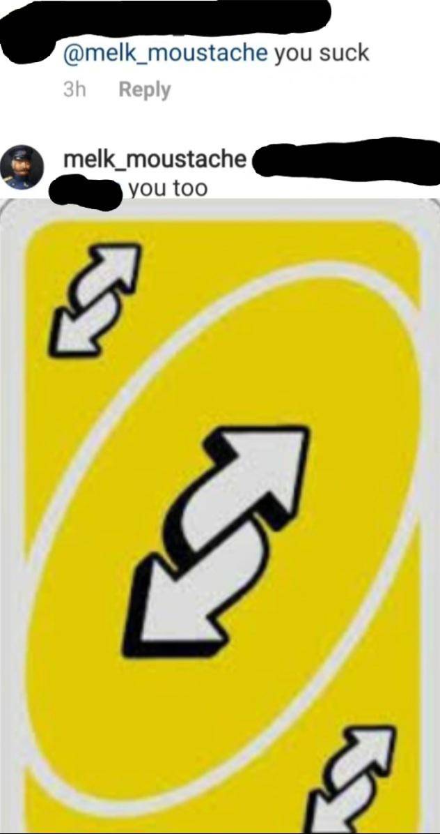 Uno reverse intensifies | Scrolller