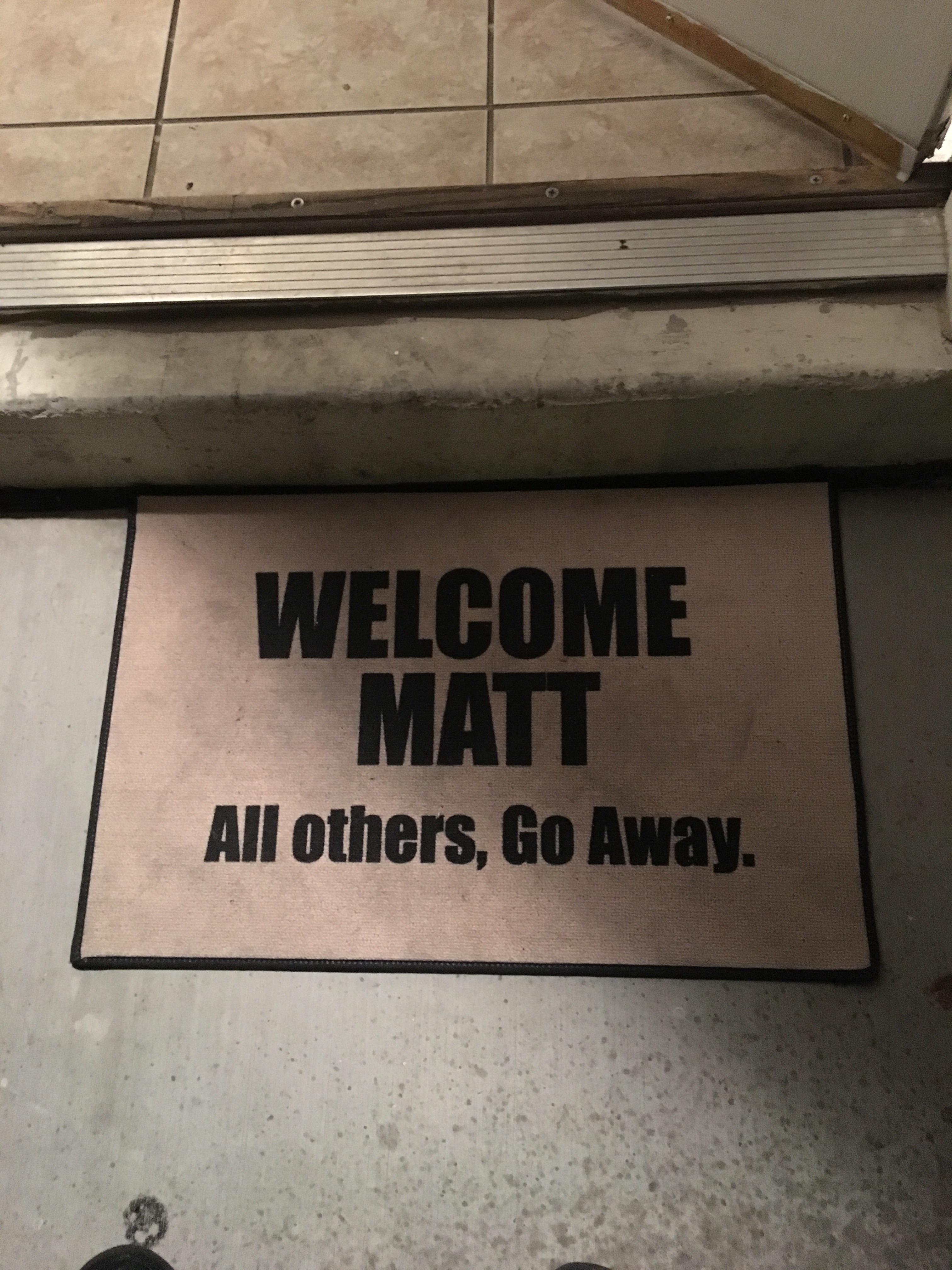 Welcome Matt, I guess you can all come in! | Scrolller