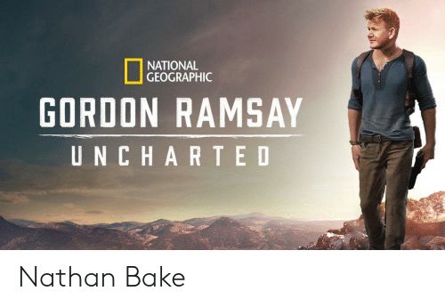 When Uncharted Fans See Announcement of Gordon Ramsay: Uncharted.... | Scrolller