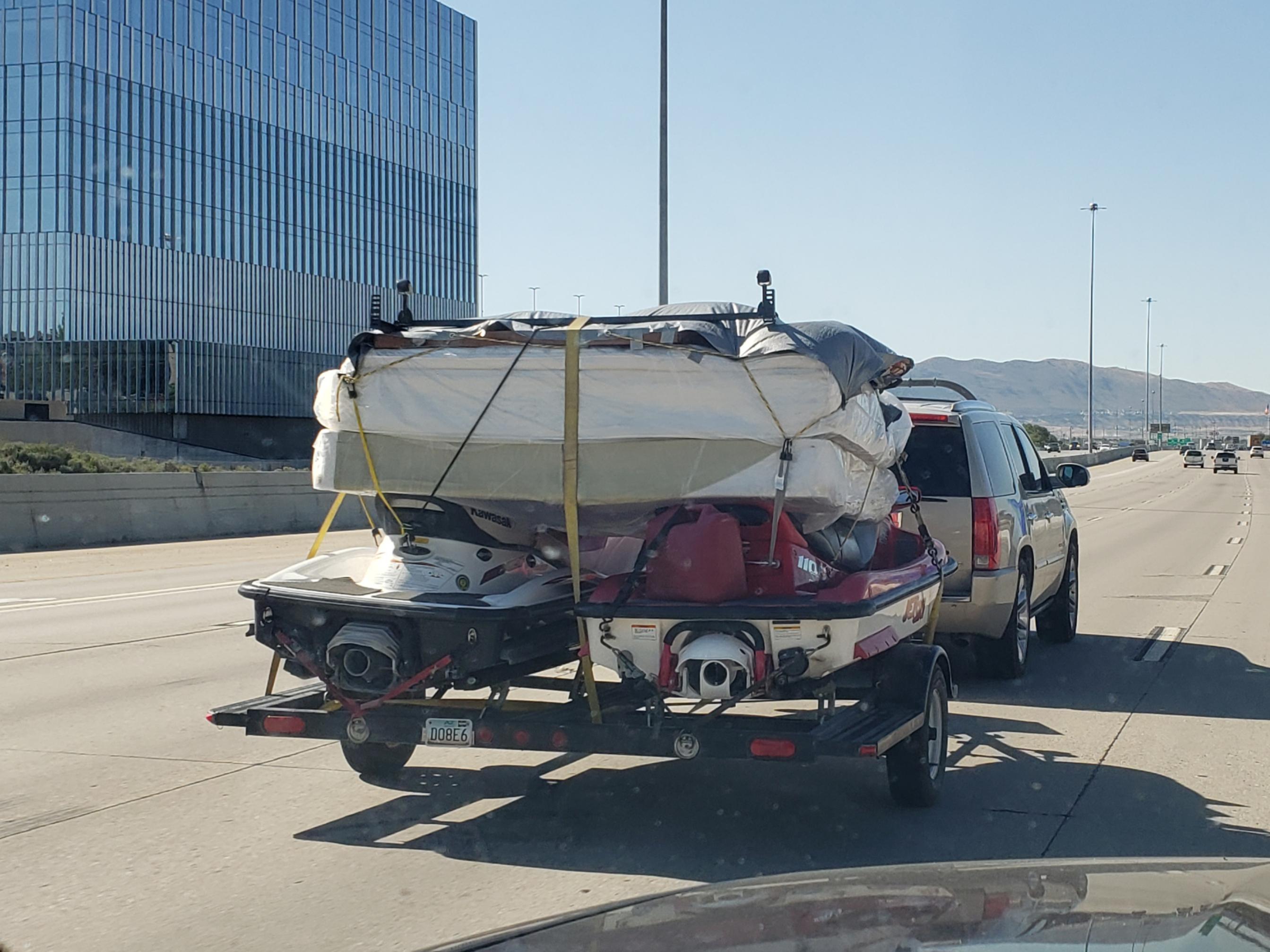 When you gotta take the bed and the jet skis, take it all in one trip ...