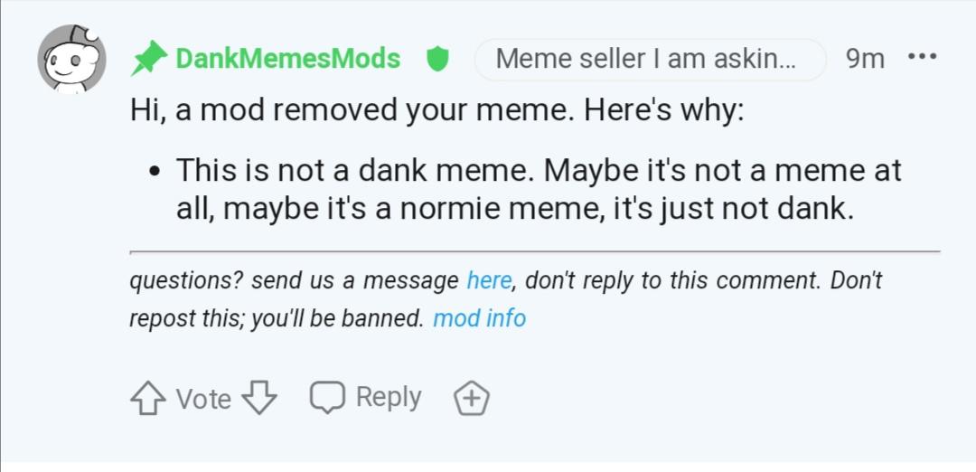 When your meme.is too Dank for the mods | Scrolller