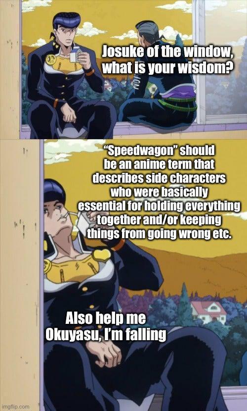 Who do you consider a “Speedwagon”? | Scrolller