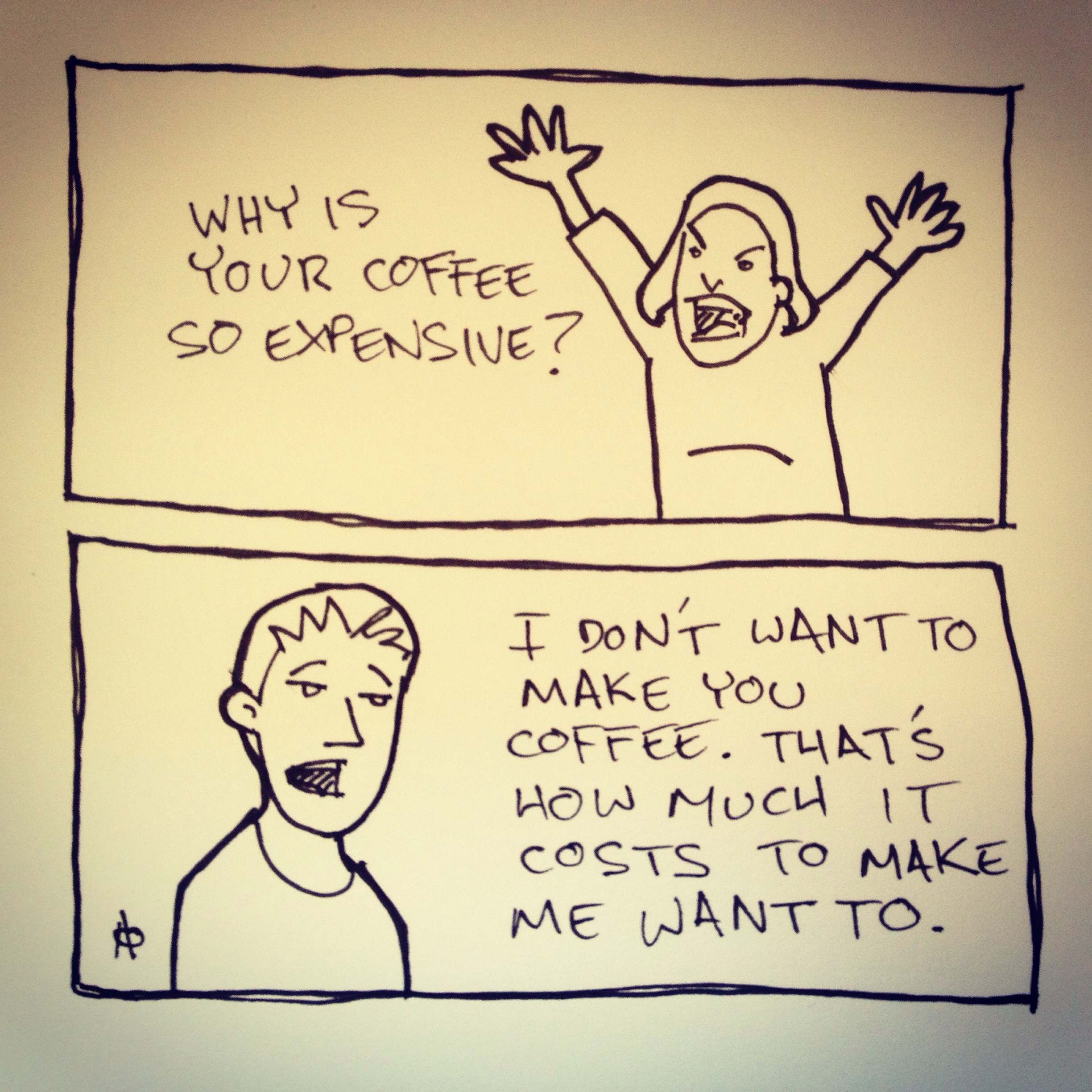 Why is your coffee so expensive?! | Scrolller