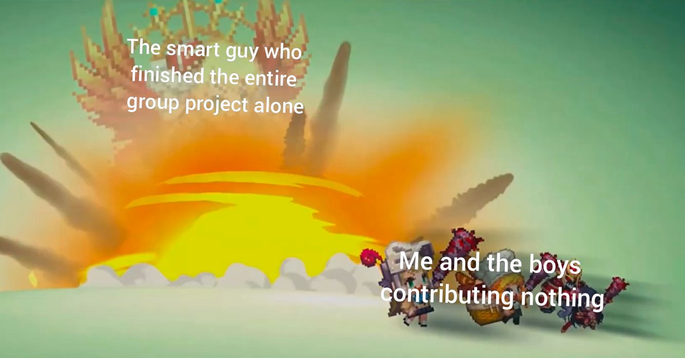 Your basic group project meme, in guardian tales template. | Scrolller