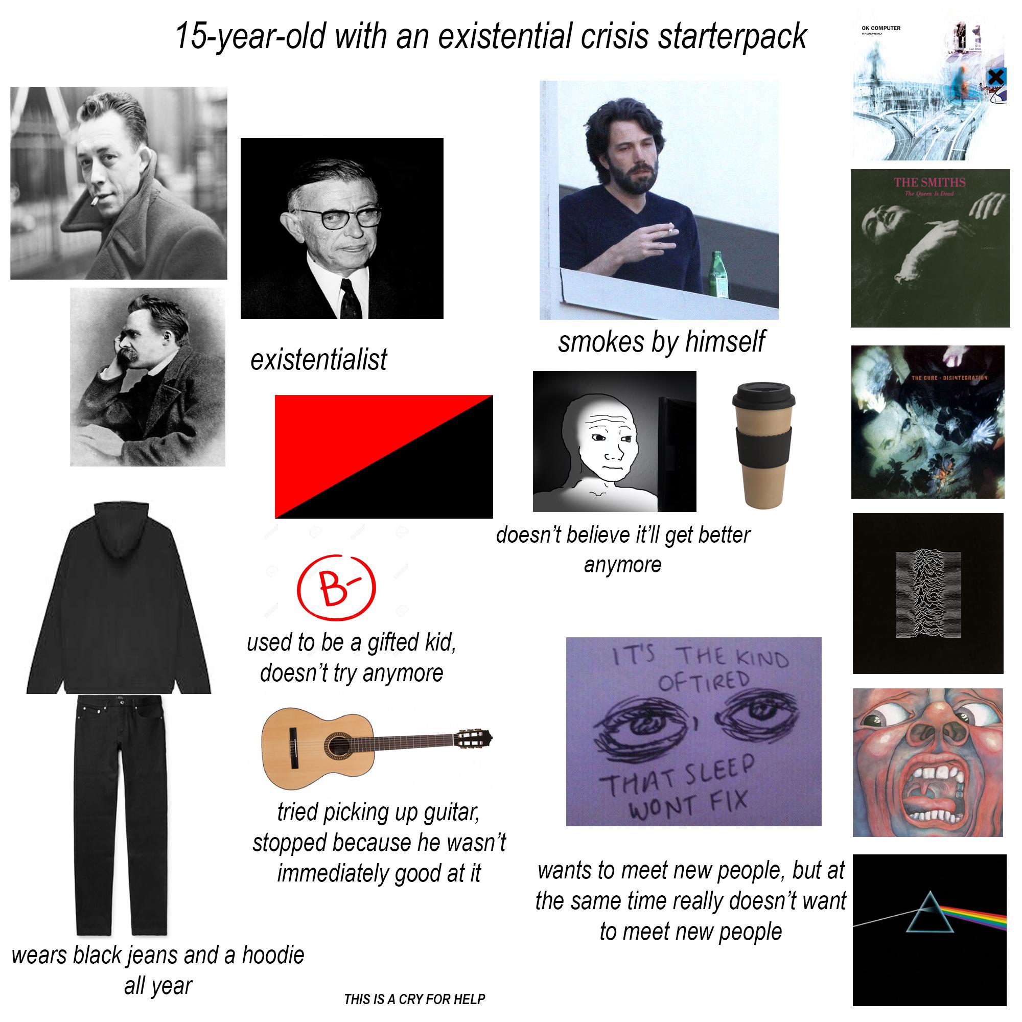 15-year-old with an existential crisis starterpack | Scrolller