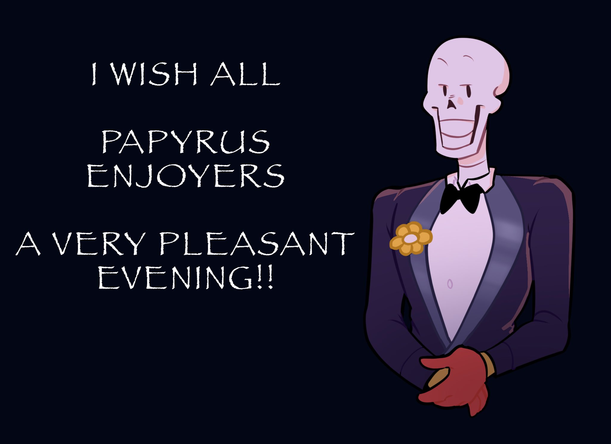 A Message To Papyrus Fans (by Flamingbiscuit) | Scrolller