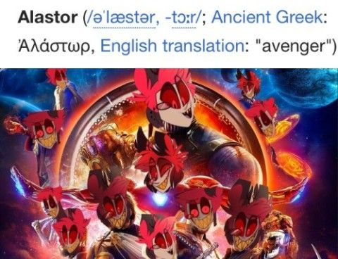 ALASTOR INFINITY WAR- | Scrolller