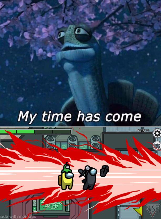 Among us: me After doing all my tasks | Scrolller