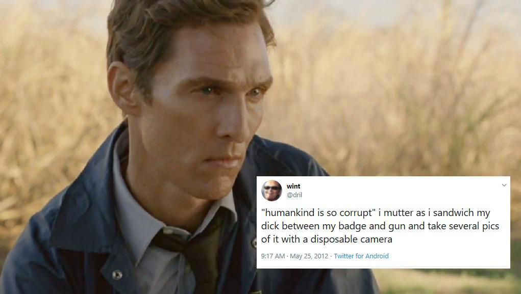 Any True Detective fans here? | Scrolller