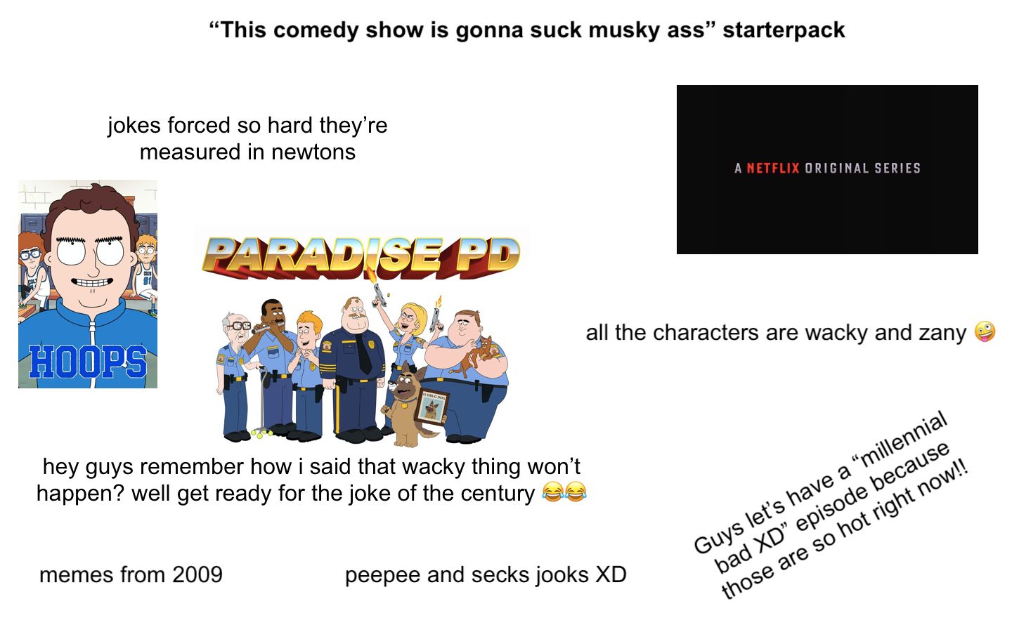 Bad comedy show starter pack | Scrolller