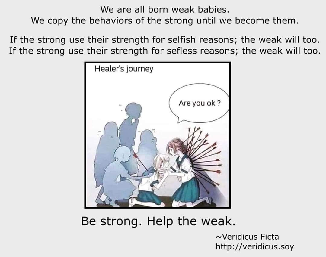 Be Strong. Help the Weak. | Scrolller