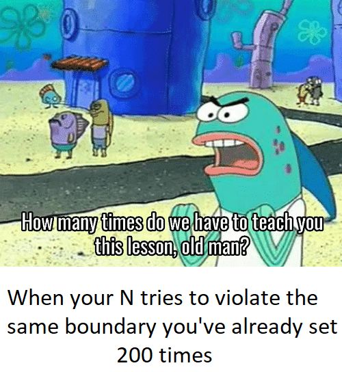 Boundaries? Never met her | Scrolller