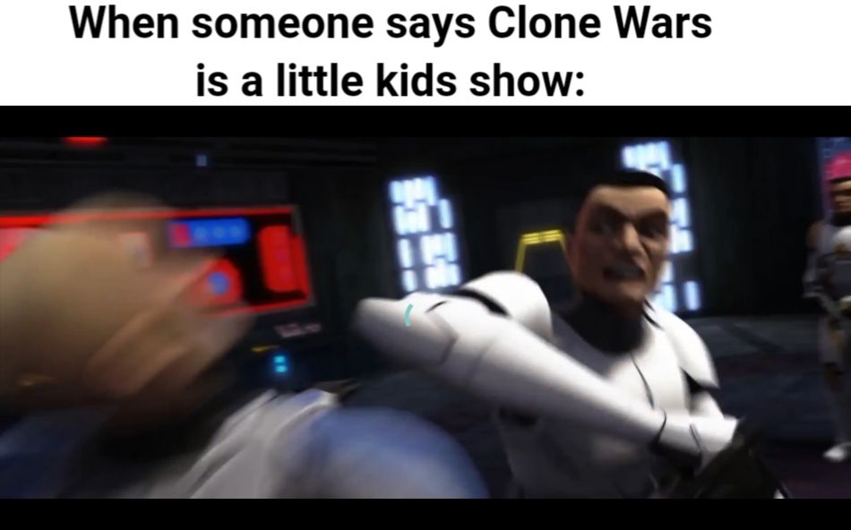Clone wars good | Scrolller