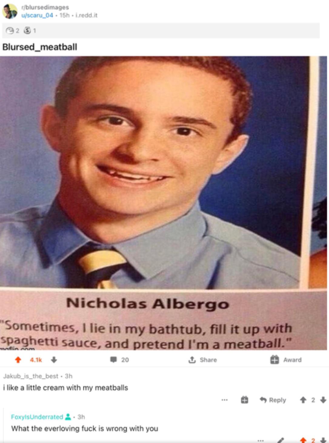 Cursed_CreamyMeatballs | Scrolller