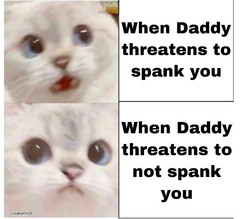 Daddy helped me make a meme! uwu | Scrolller