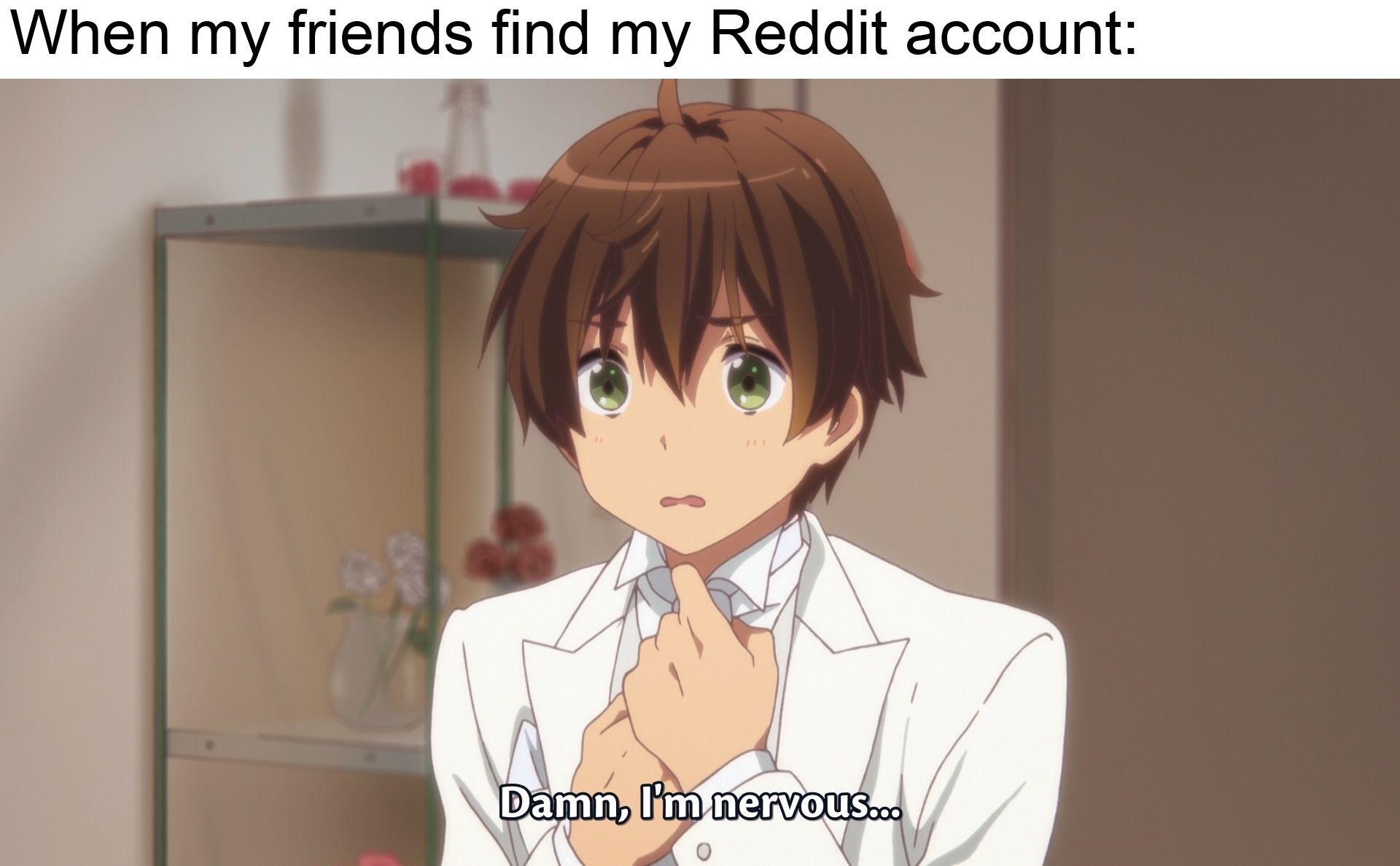 Daily Chuunibyou Meme #141 | Scrolller