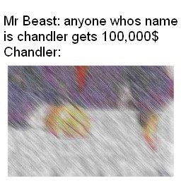 dangit chandler | Scrolller