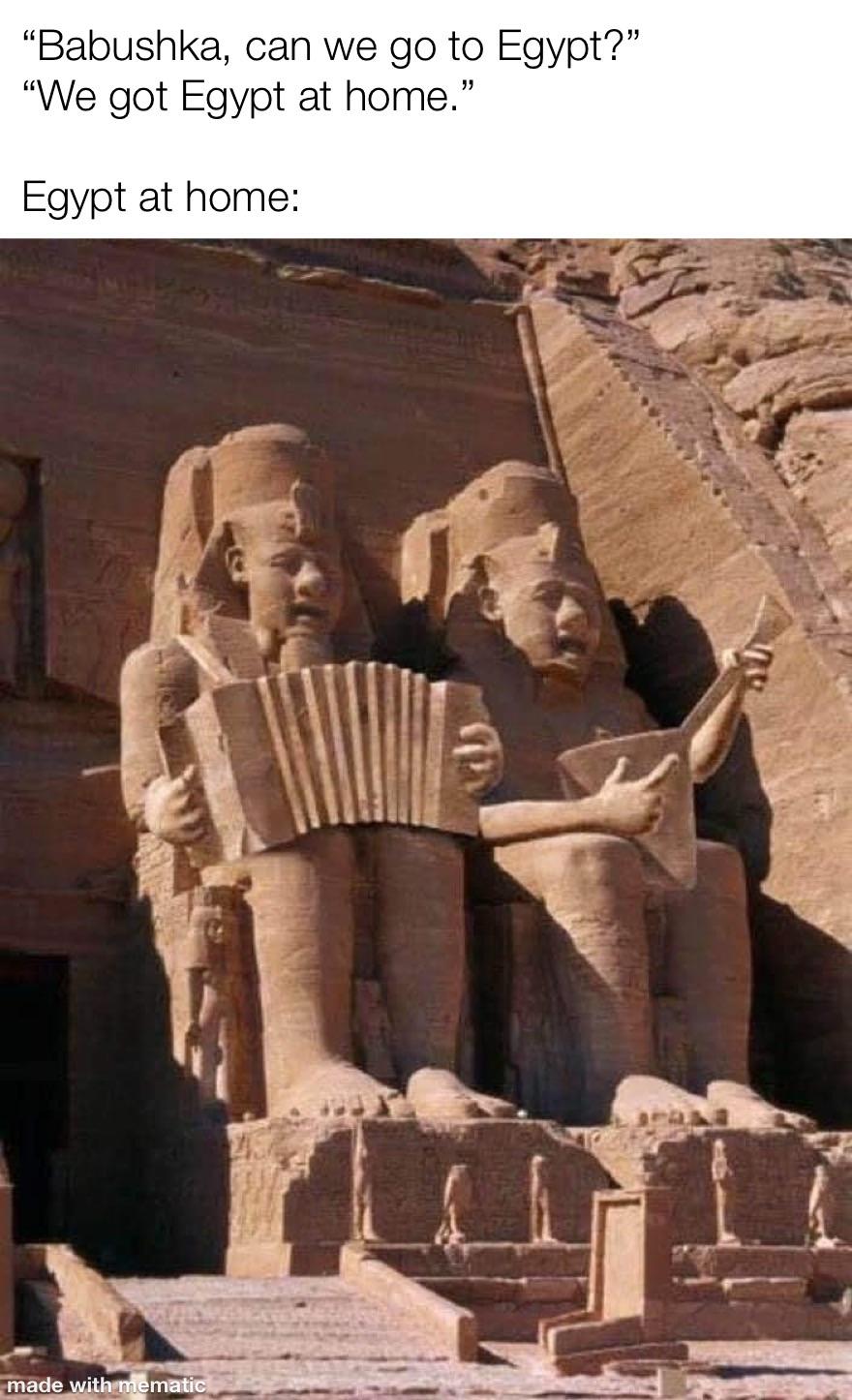 Egypt at home. | Scrolller