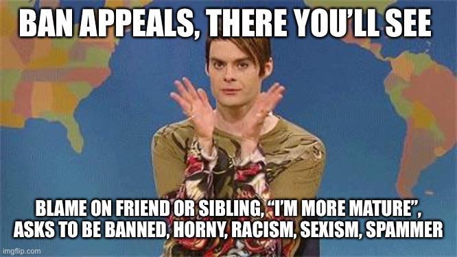 Every ban appeal | Scrolller