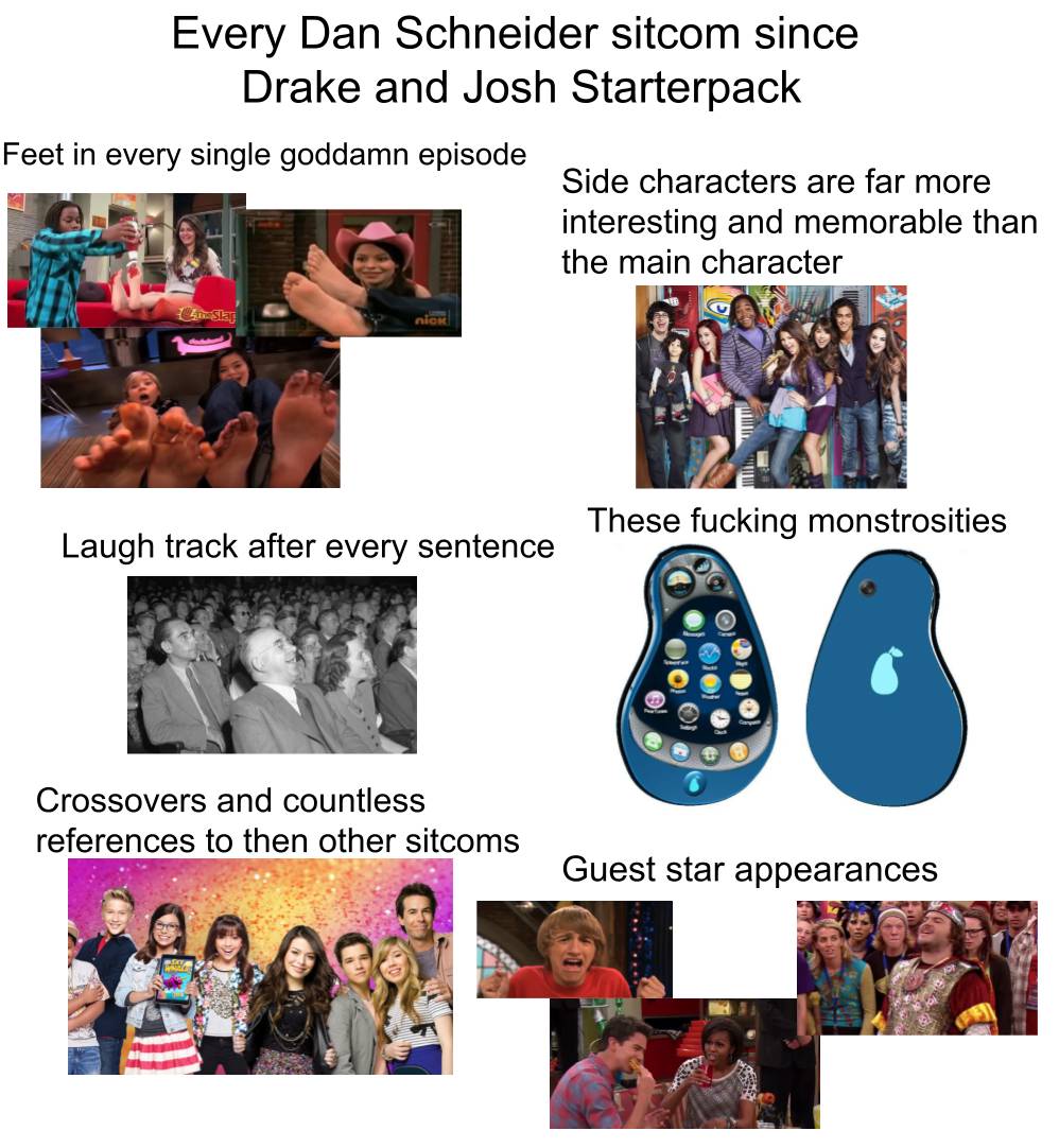 Every Dan Schneider sitcom since Drake and Josh ended Starter Pack | Scrolller