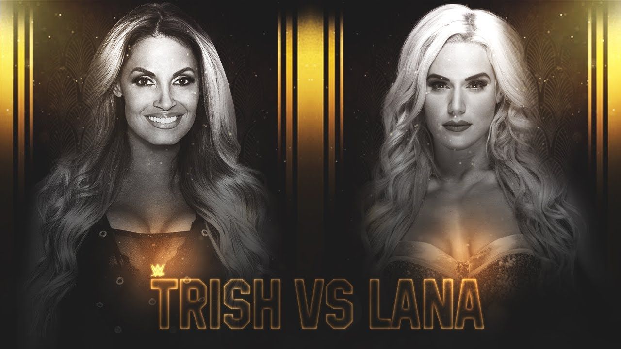 Fantasy Booking: Trish vs Lana. How does it go down? | Scrolller