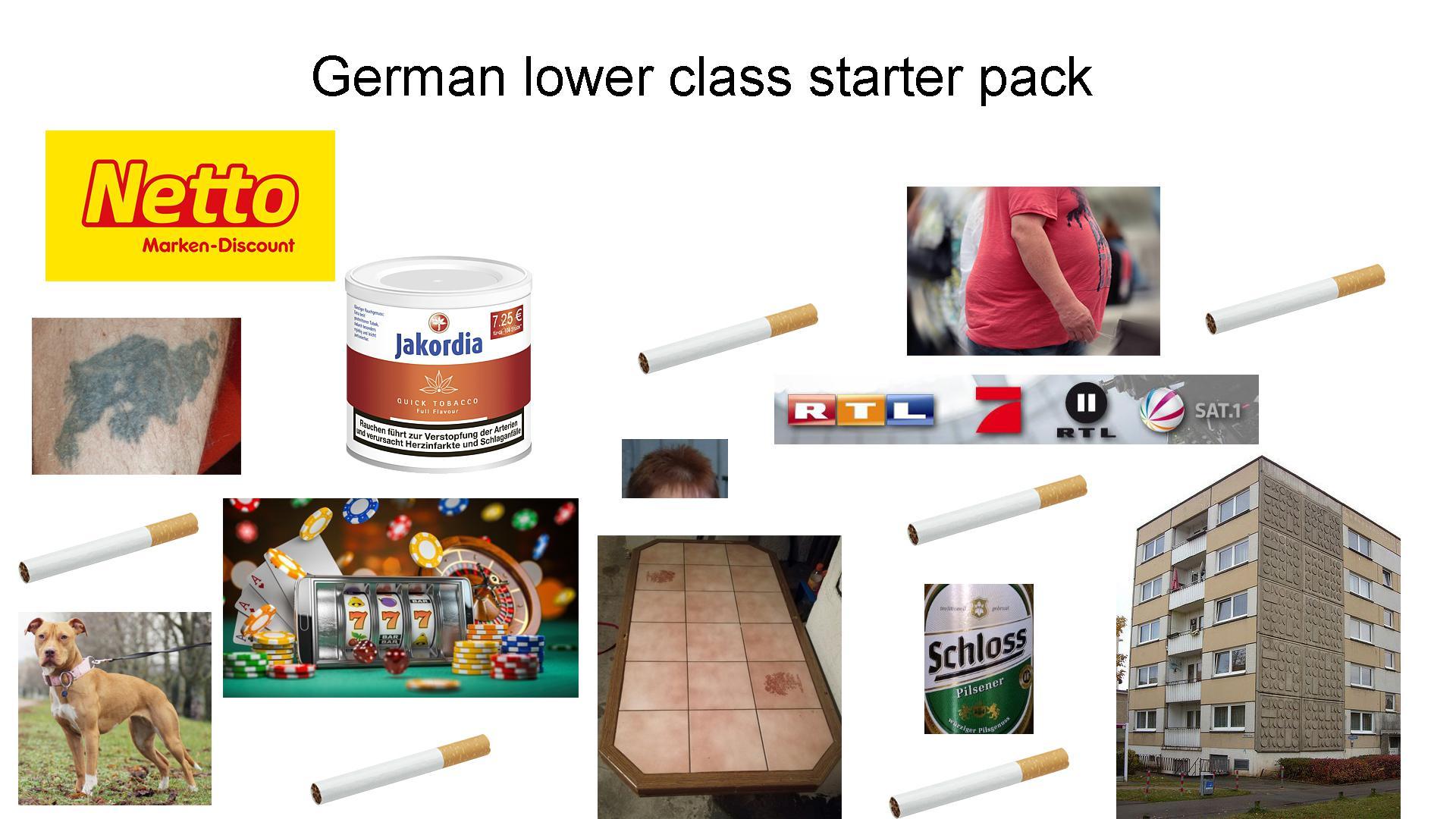 German lower class starter pack | Scrolller