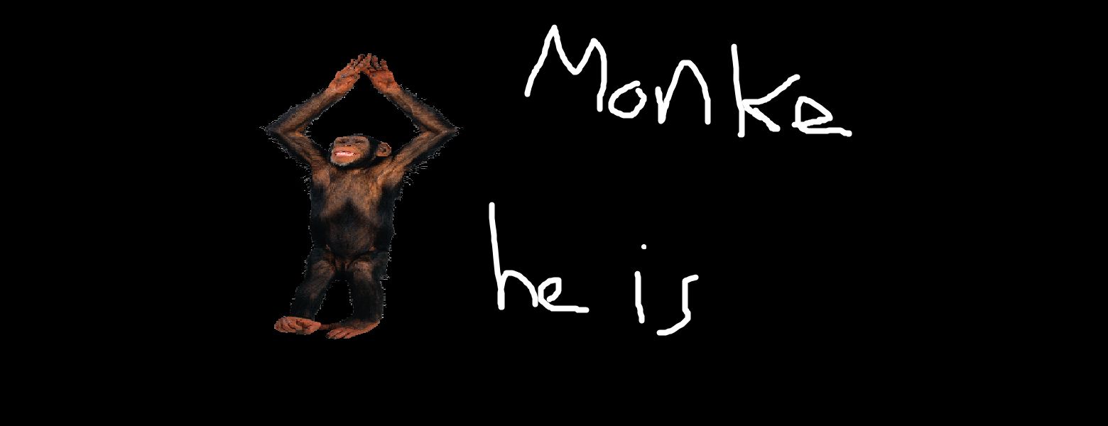 he is monke | Scrolller