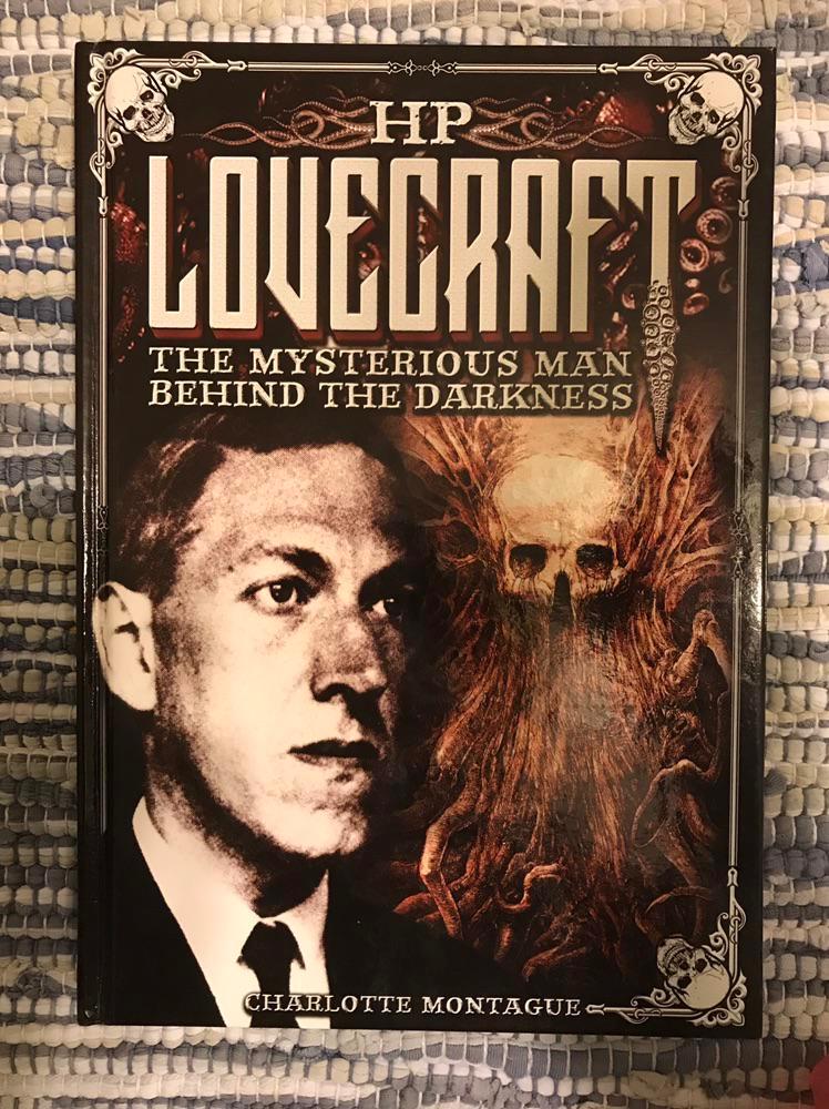 HP Lovecraft: The Mysterious Man Behind the Darkness (Montague). Put on Lovecraft shelf or ...