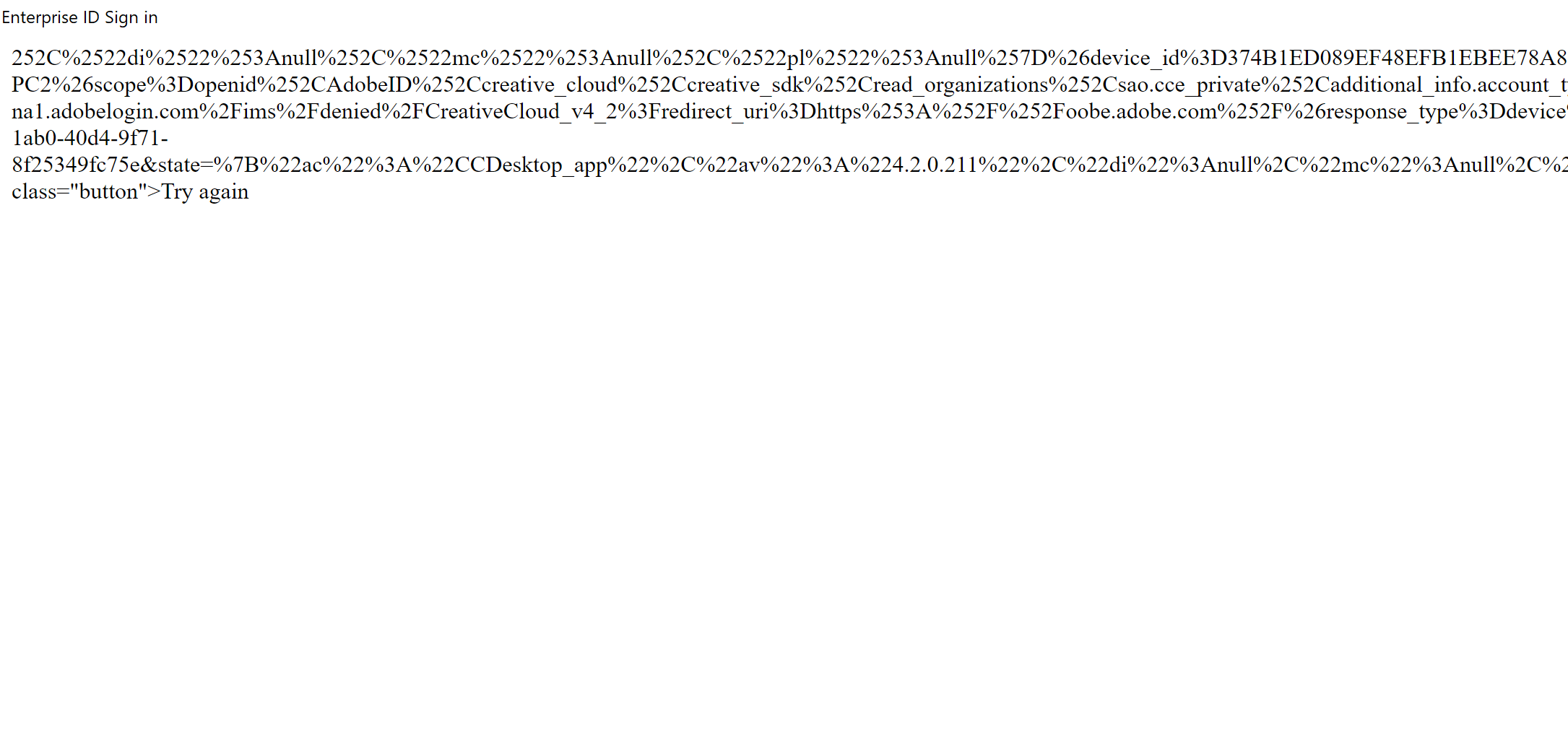 I cant sign in to adobe. Ive followed the instructions on MYSCAD, and tried multiple times ...