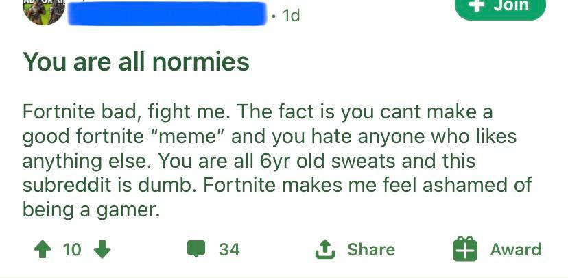 I dislike Fortnite, but who tf uses “Normie” anymore? | Scrolller