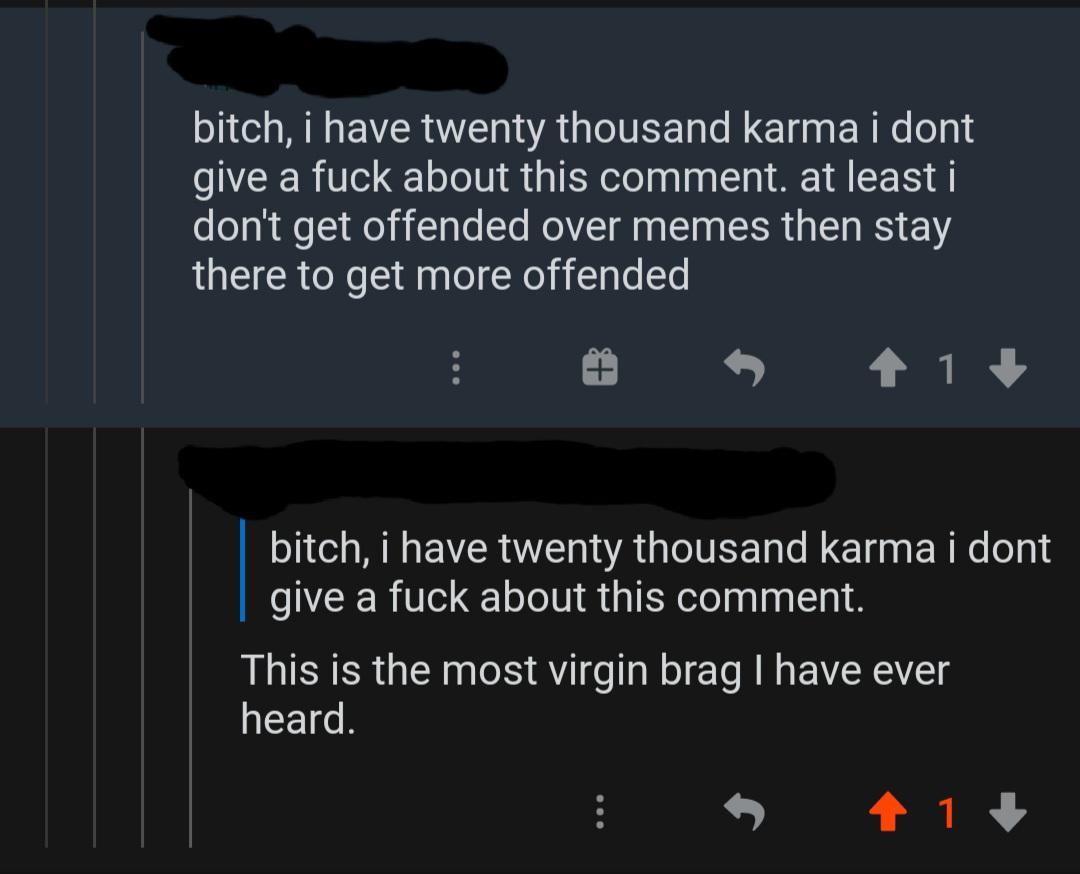 I have twenty thousand karma | Scrolller