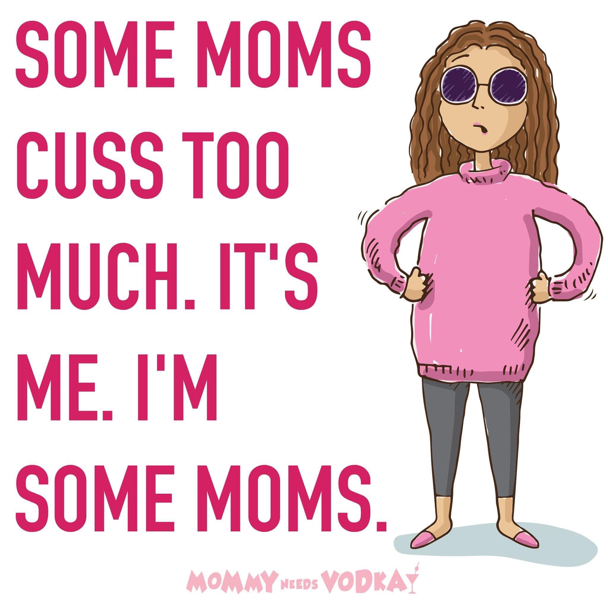 I’m some moms. | Scrolller