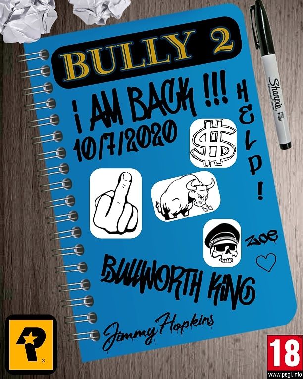 I made a fan made poster of BULLY 2! | Scrolller