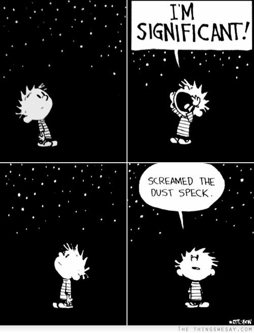 IM SIGNIFICANT!!! | Scrolller