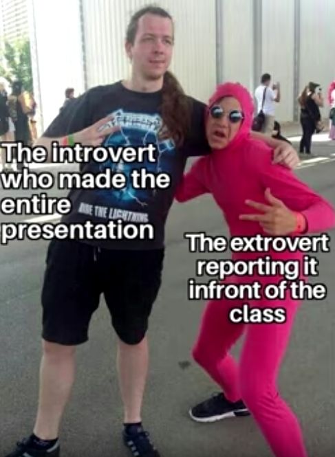 Introvert or Extrovert? MeME: | Scrolller