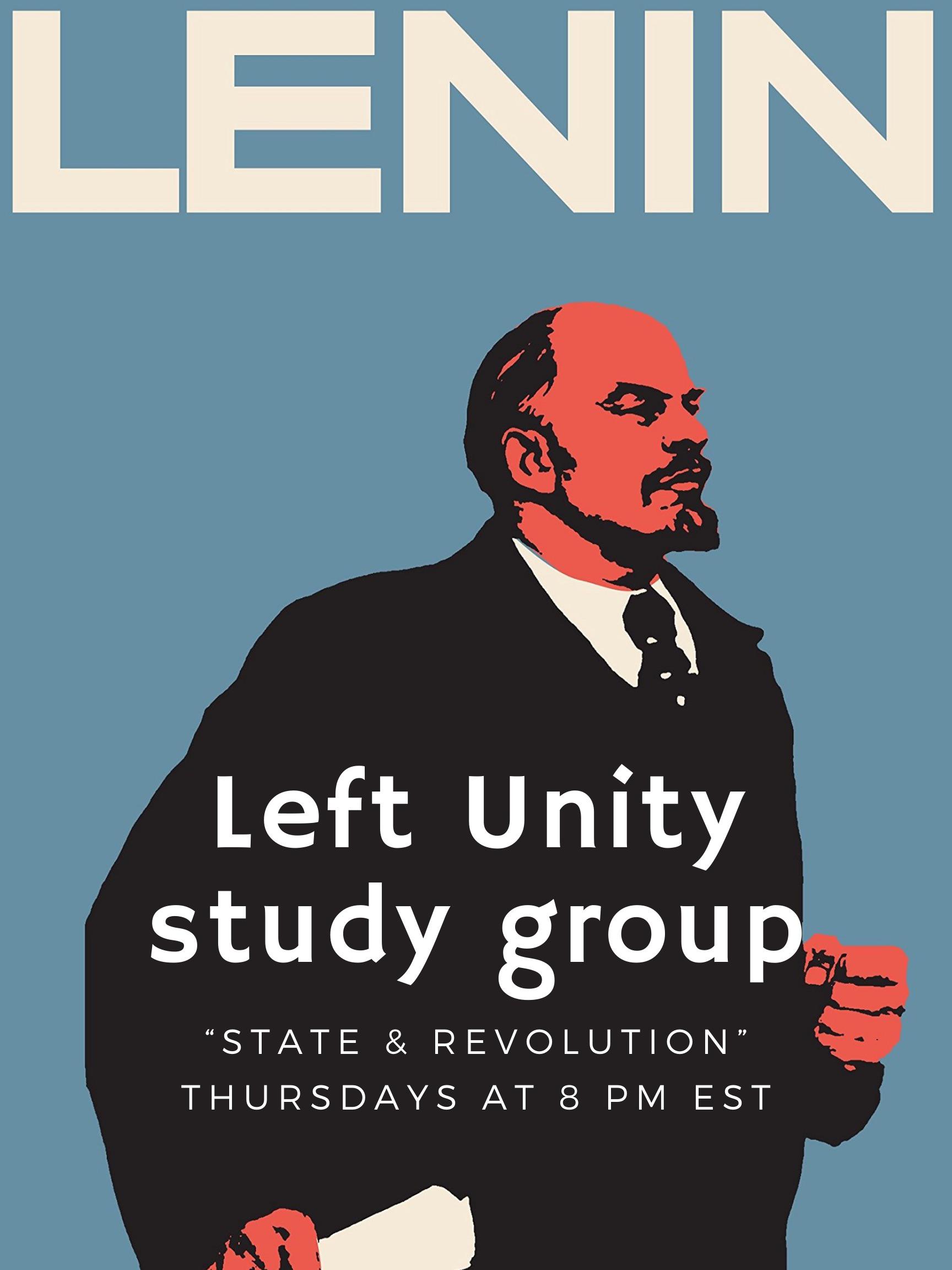 Join the Left Unity Study Series to discuss Lenin's "State and Revolution" TONIGHT | Scrolller