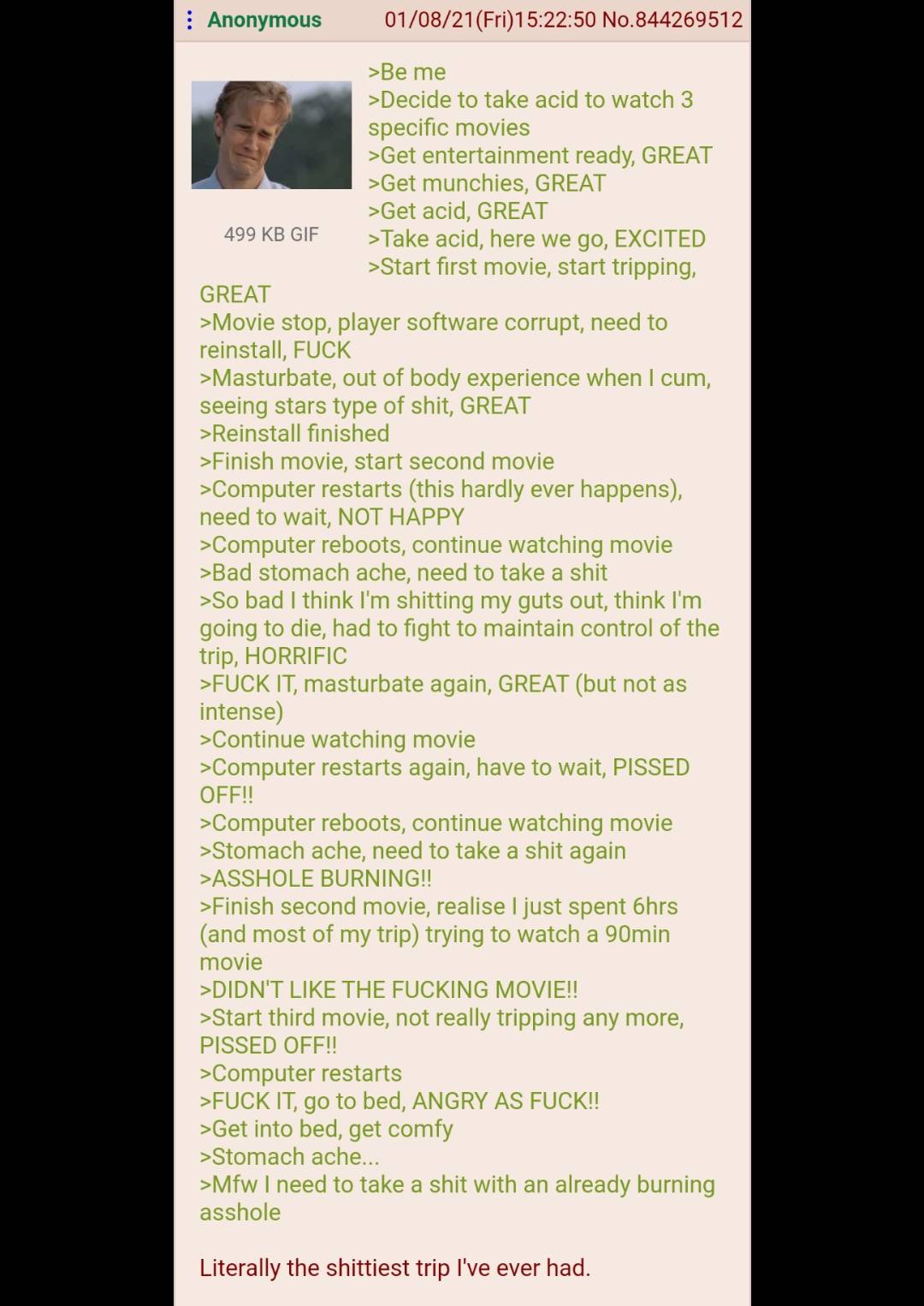 Literally the shittiest trip | Scrolller