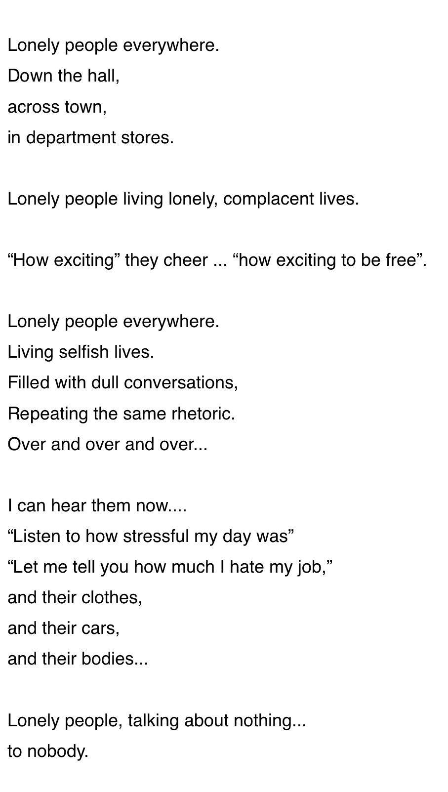 Lonely people | Scrolller Lonely people | Scrolller