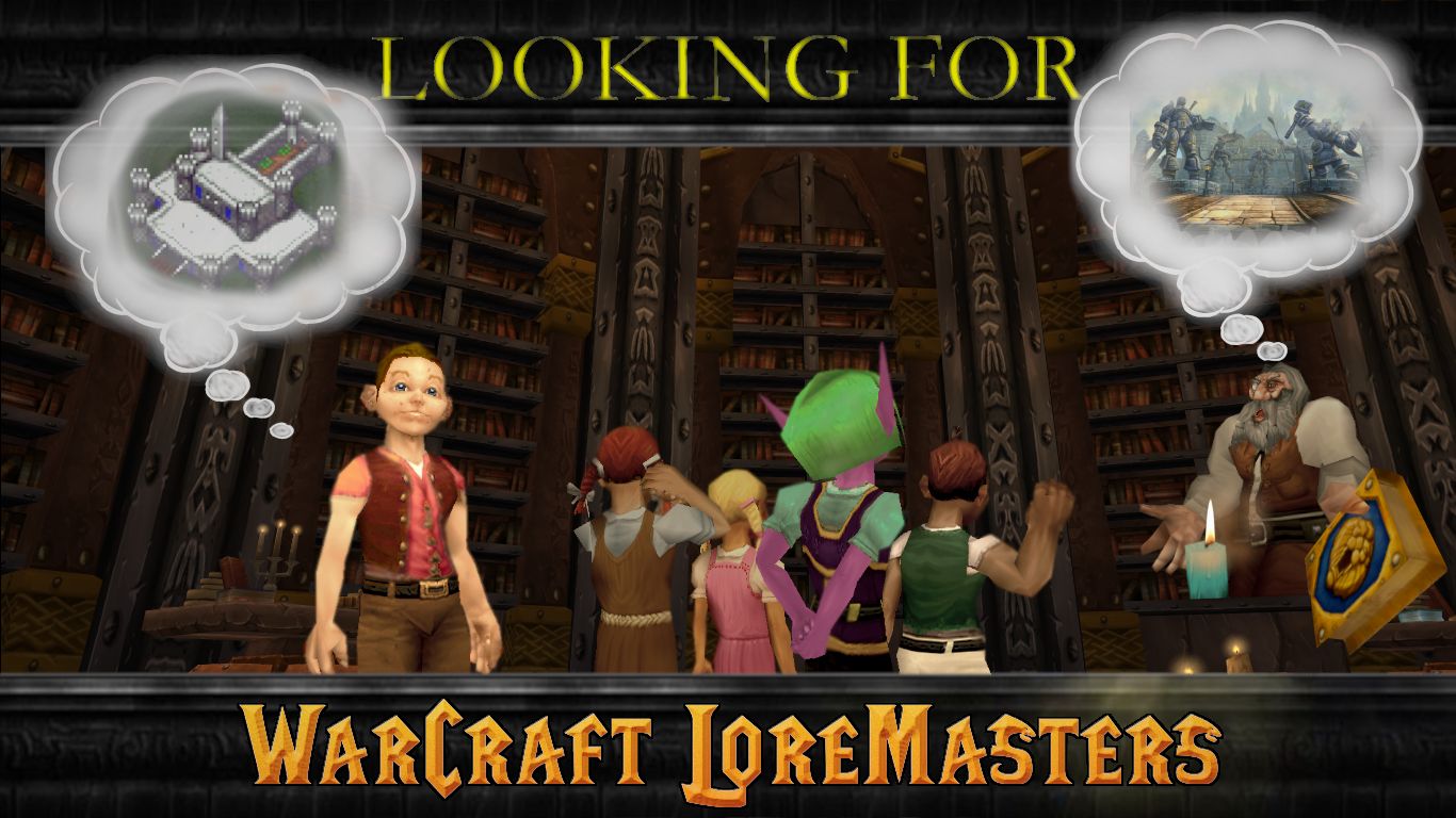 Looking for Classic Warcraft LoreMasters! (more details below) | Scrolller