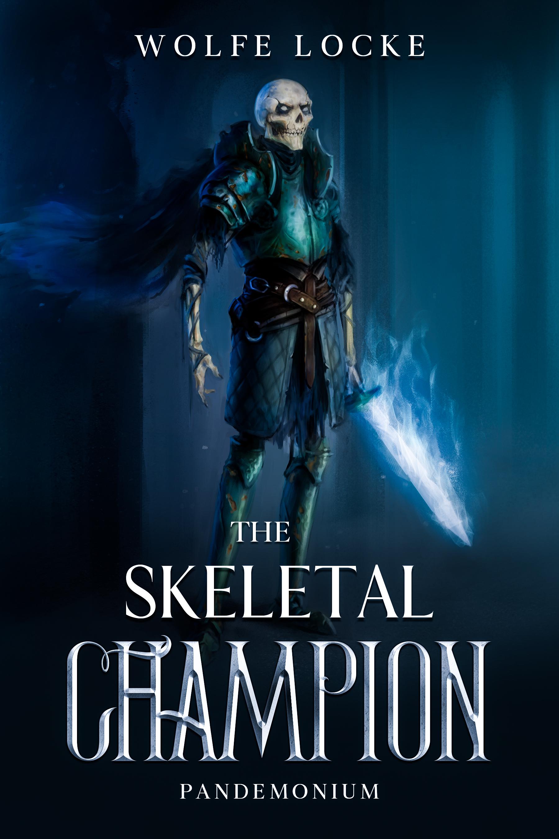 (New Release) The Skeletal Champion | Scrolller