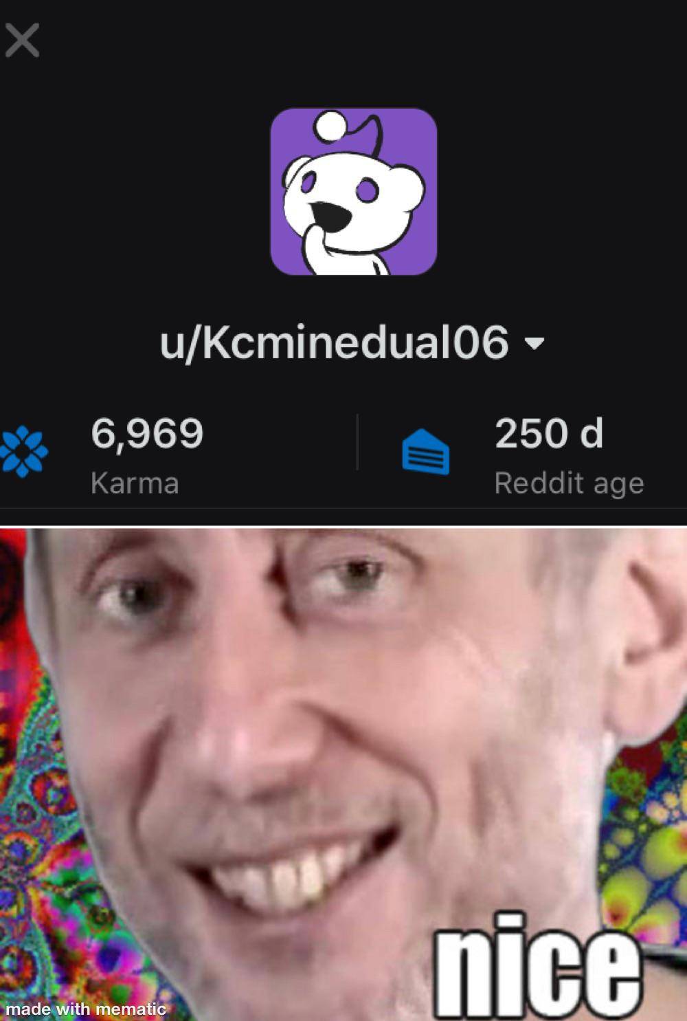 Nice meme (literally) | Scrolller